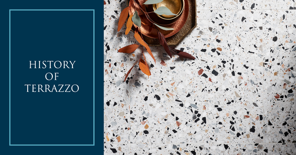 History of Terrazzo - Architessa