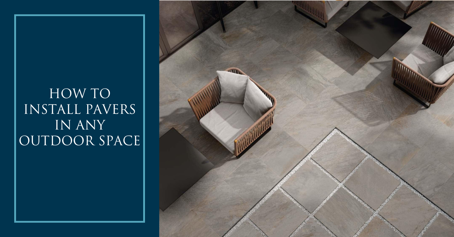 How to Install Pavers in Any Outdoor Space - Architessa